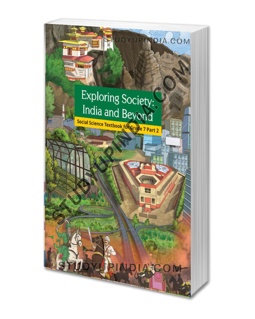 NCERT Class 7 Exploring Society ( SST Part 2 ) 2025 Edition - StudyUpIndia